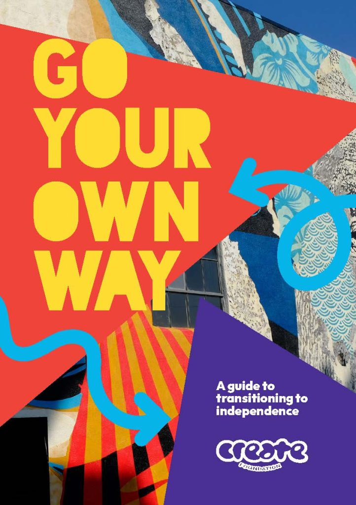 Go Your Own Way Info Kit - CREATE Your Future